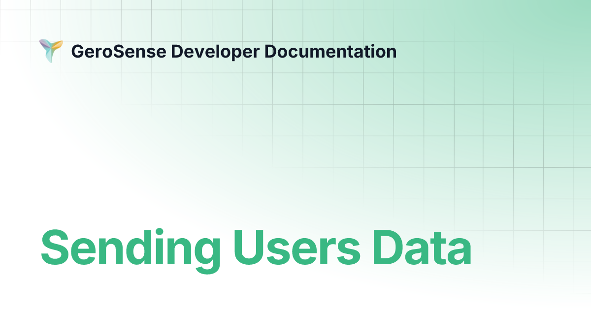 Sending Users Data | GeroSense Developer Documentation